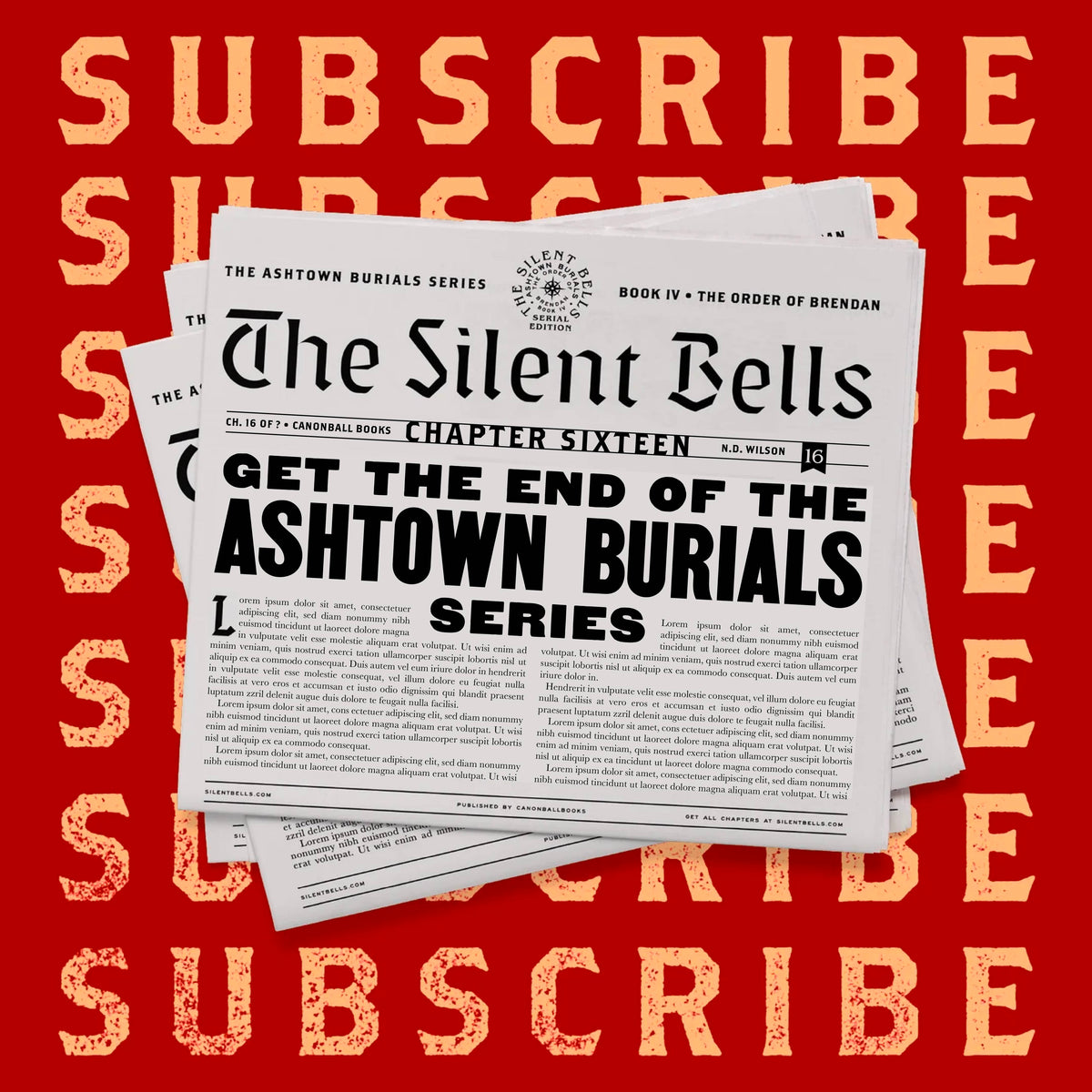 Silent Bells Serial — Ashtown Burials Book IV — Ch 16, 17, 18... TO TH